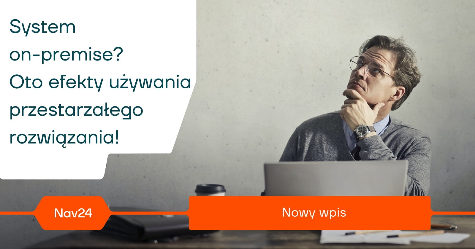System ERP on-premise? Oto efekty używania przestarzałego rozwiązania ...